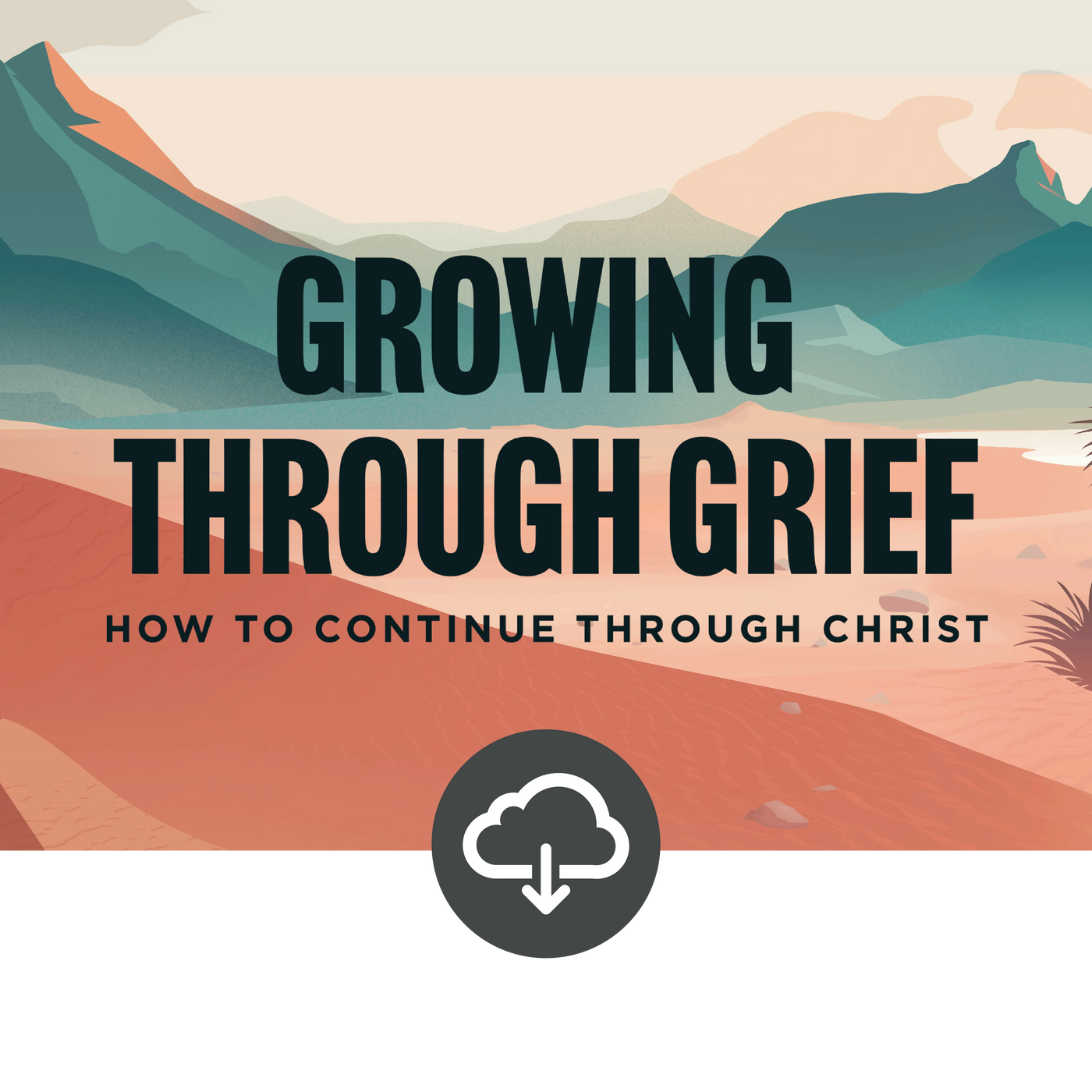 Growing Through Grief Media Download