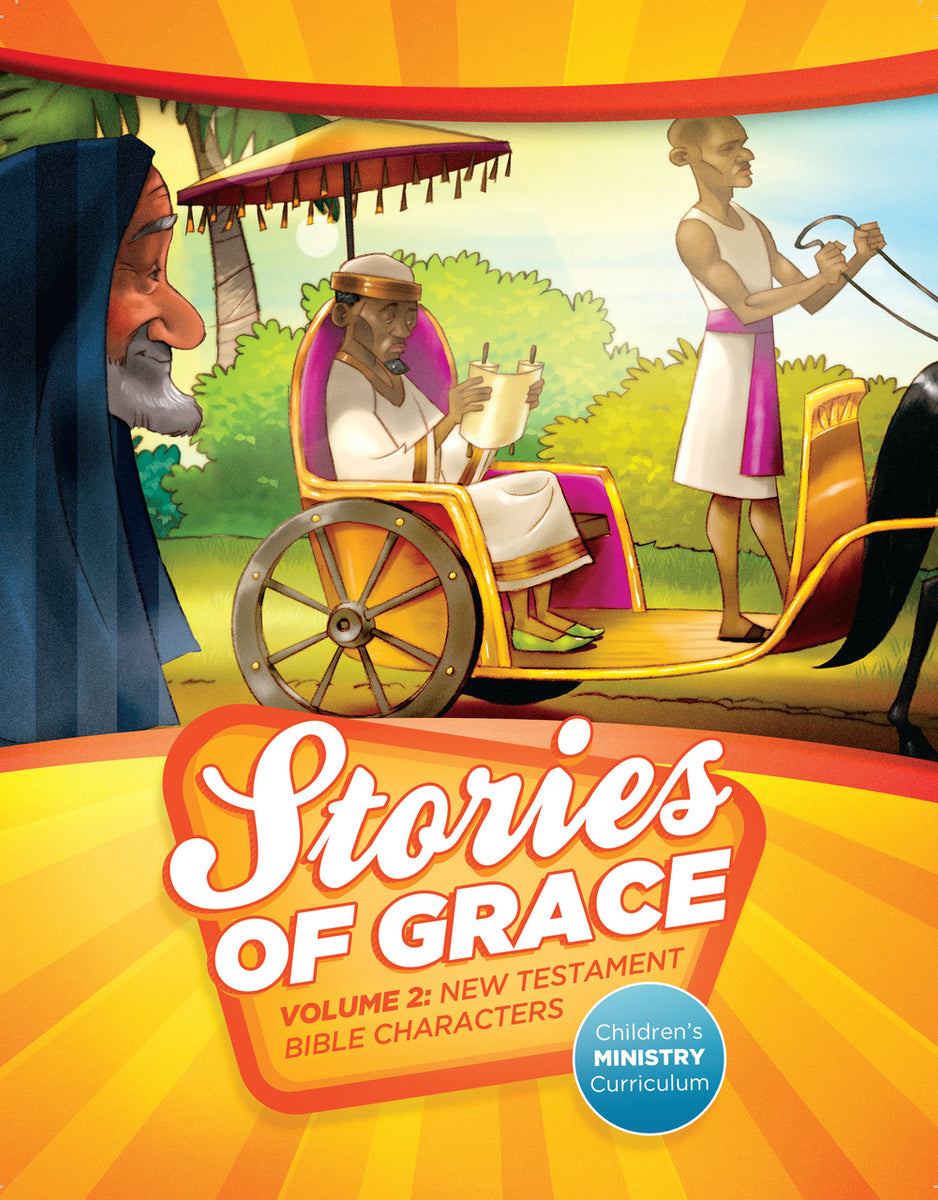 Stories of Grace: New Testament Bible Characters Teacher Edition ...