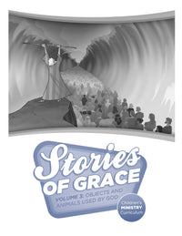 Stories of Grace: Objects & Animals Used by God Teacher Edition