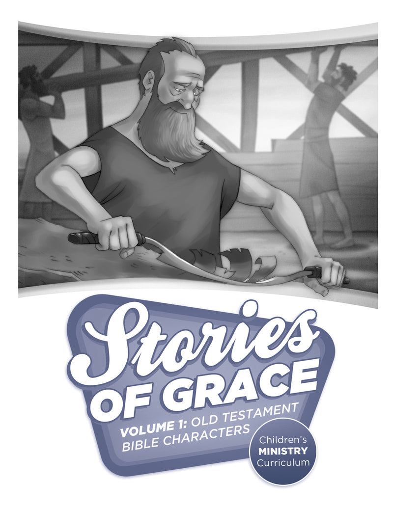Stories of Grace: Old Testament Bible Characters Teacher Edition Downl